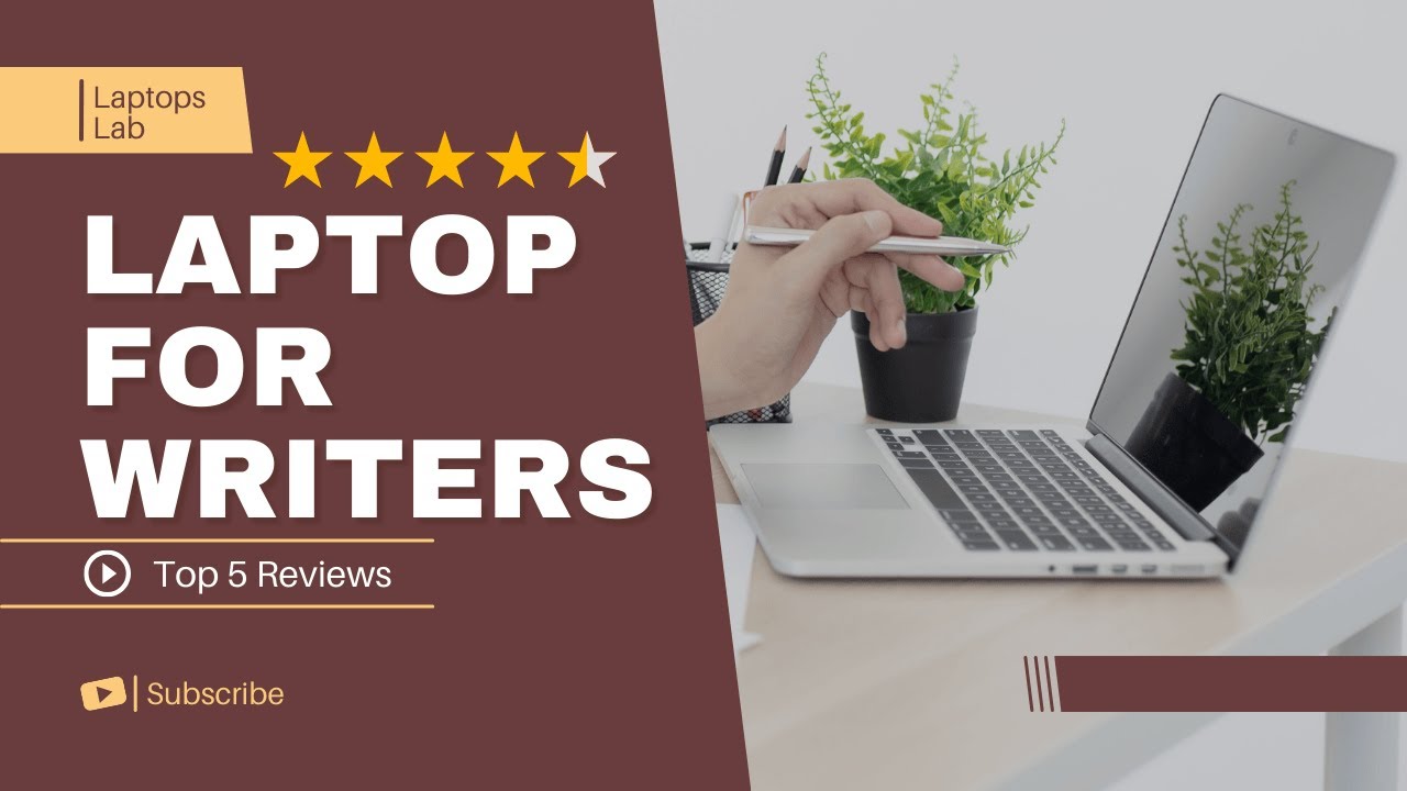 Best Laptops for Writers 2025 | Top 5 Notebook Choices for Writing ...