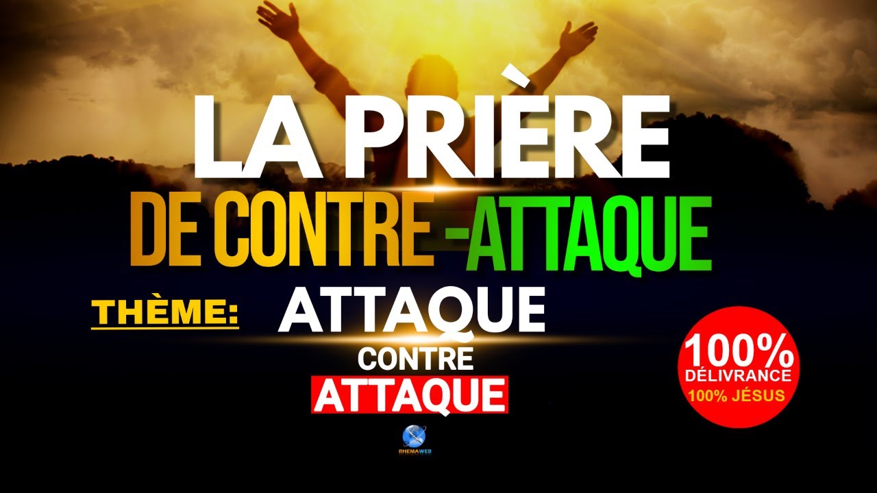 Prière du soir - Attaque contre attaque | La prière de contre-attaque ...