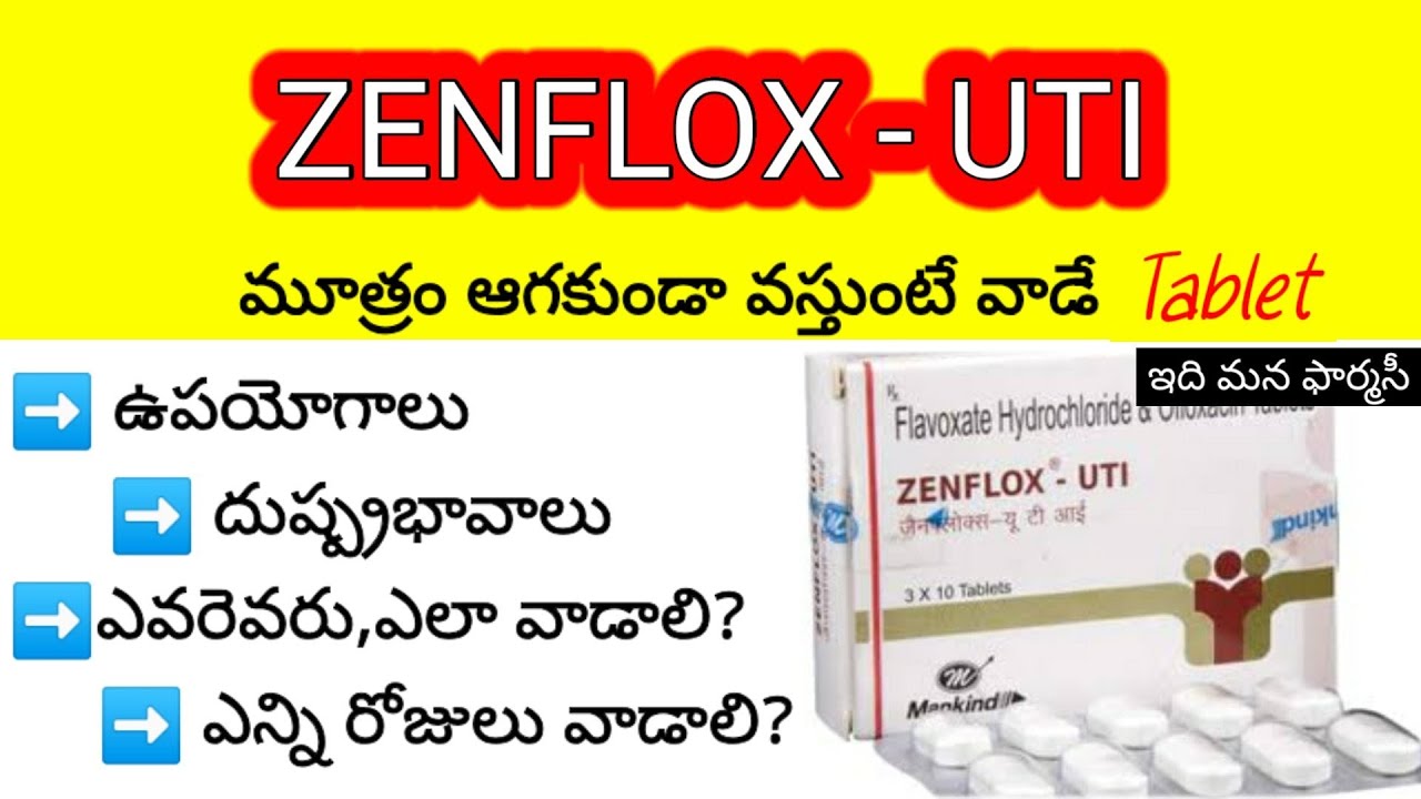 zenflox uti review in telugu | uses, side-effects, precautions, dose ...