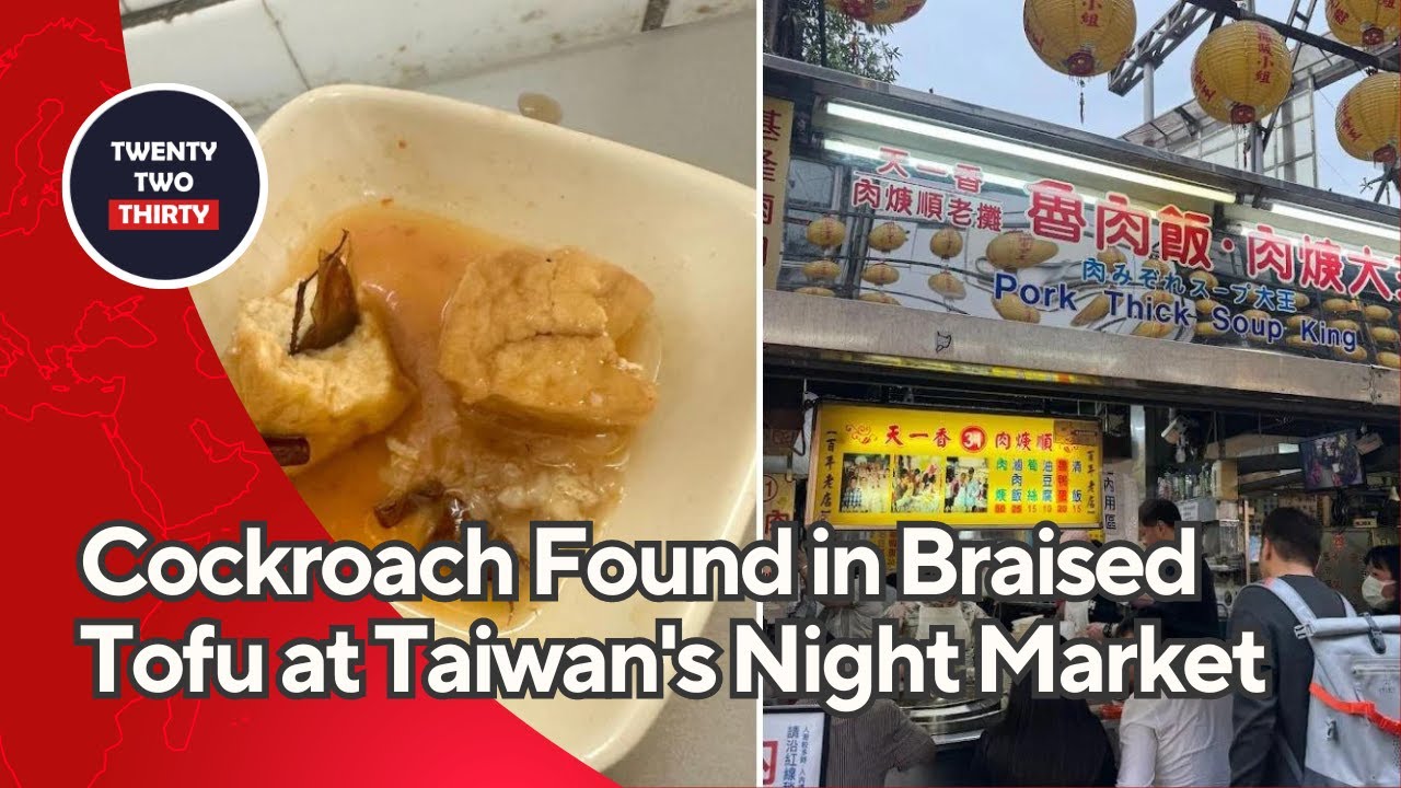Shocking Discovery in Taiwan's Famous Night Market: Cockroach Found in ...
