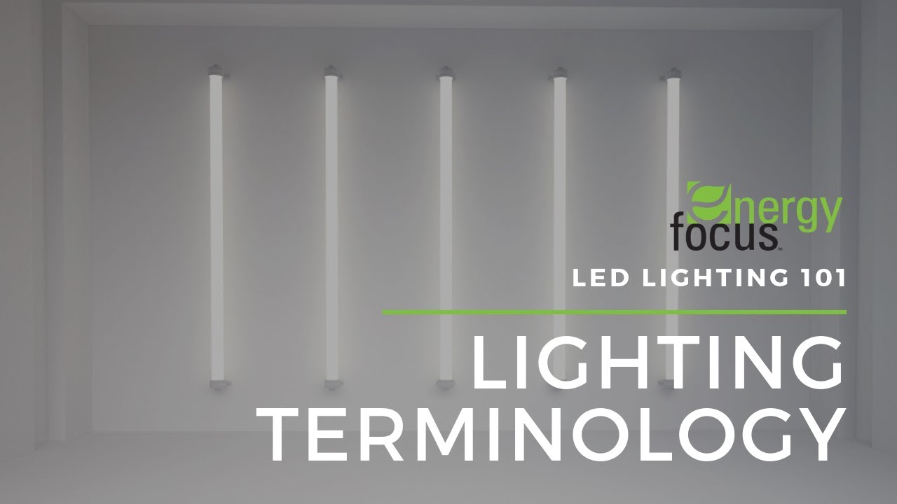 Lighting Terminology - YouTube
