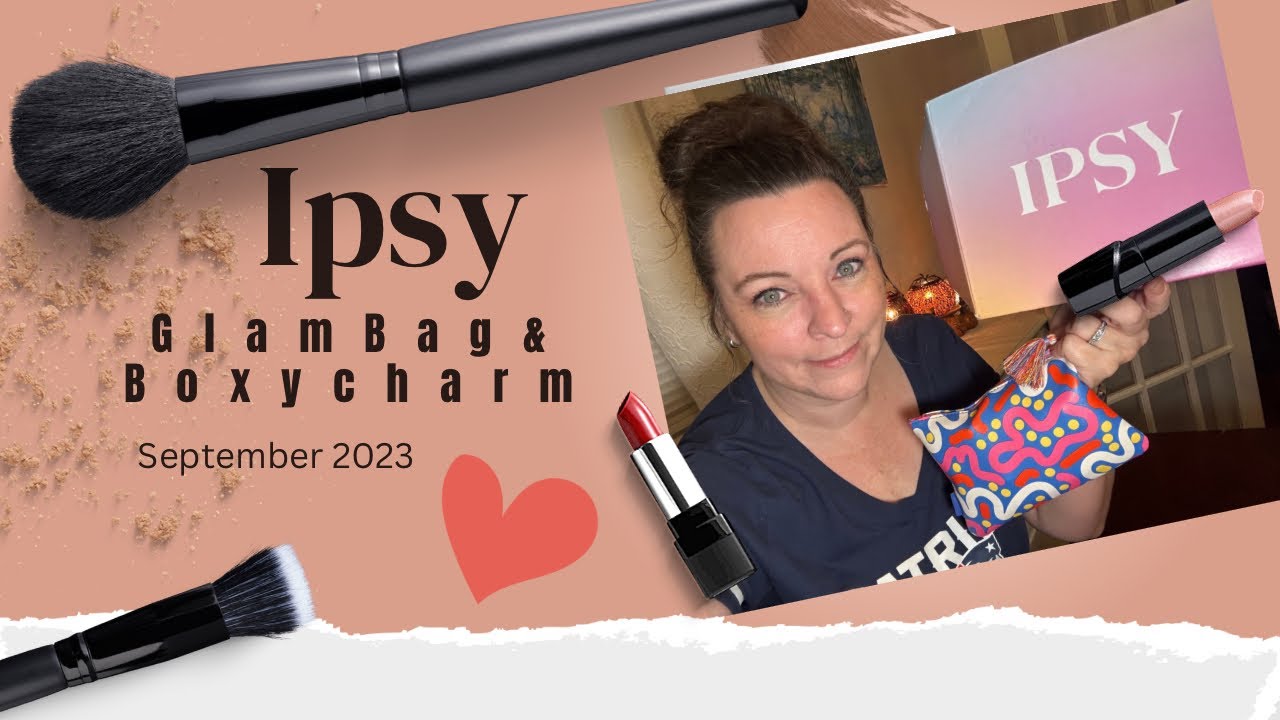 Ipsy Glam Bag/ Boxycharm Sept 2023 - YouTube