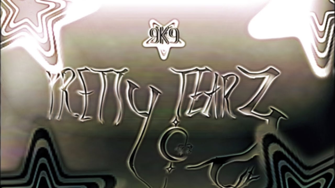 9K9 by pretty tearz - YouTube