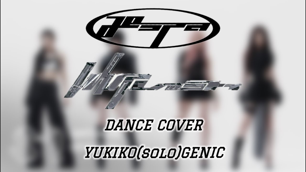 〖aespa/Whiplash〗DANCE COVER/YUKIKO(solo)GENIC -No Edit- - YouTube