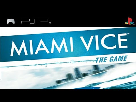 MIAMI VICE: THE GAME (PSP) - YouTube