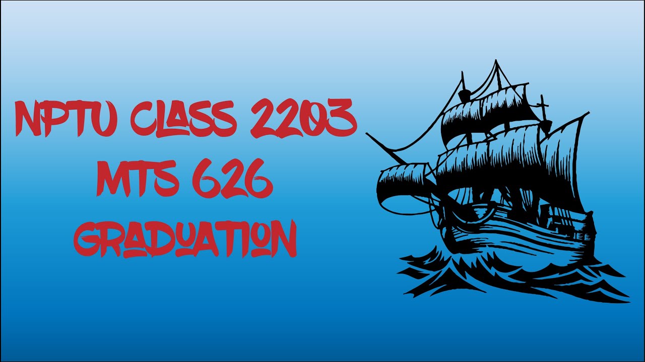 Class 2203 MTS 626 Graduation - YouTube