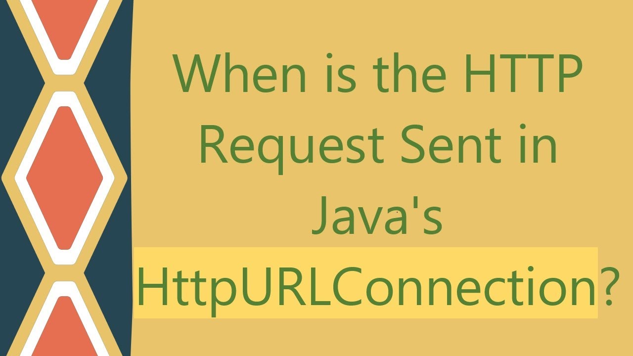 When Is The HTTP Request Sent In Java s HttpURLConnection YouTube when-is-the-http-request-sent-in-java-s-httpurlconnection-youtube