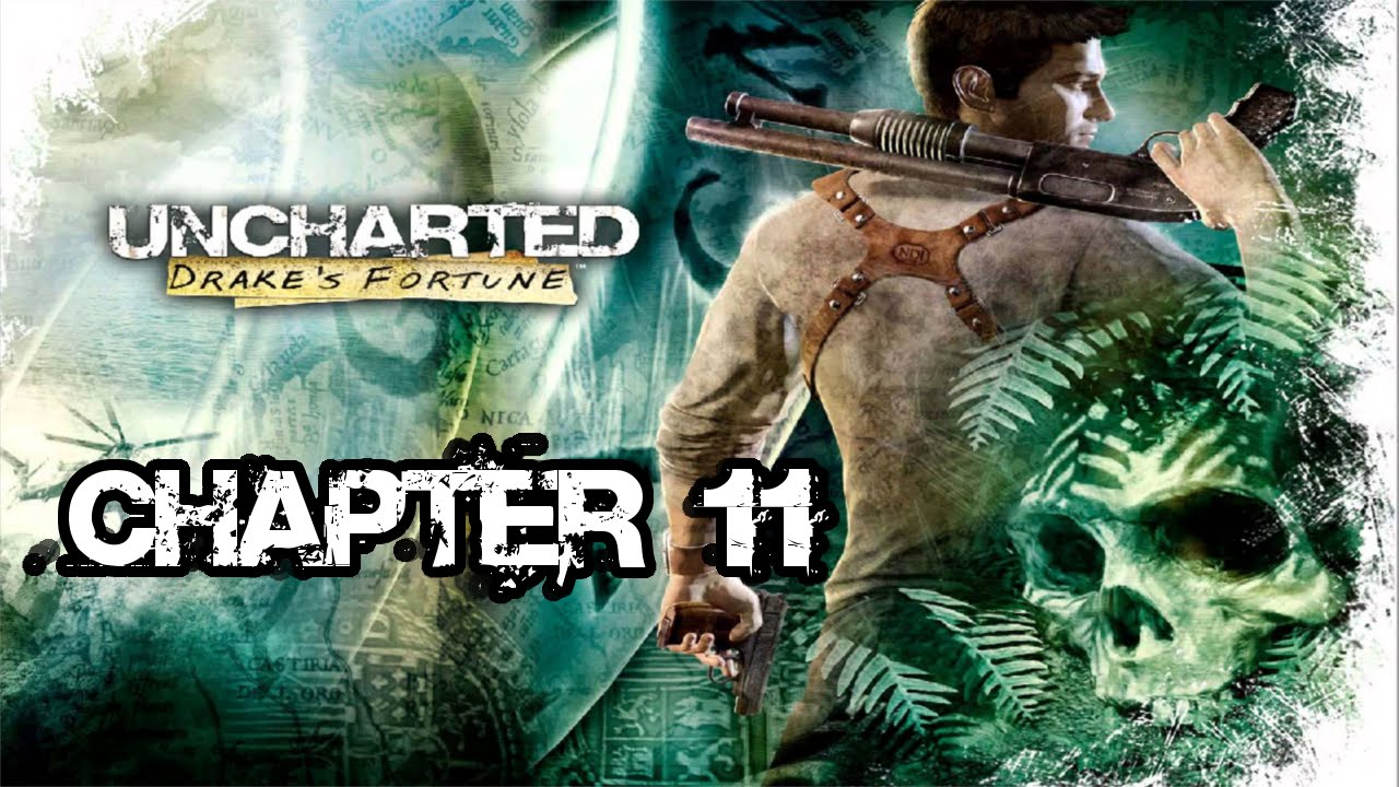 Uncharted: Drake's Fortune Remastered - Chapter 11 - Trapped - HD Walkthrough - YouTube