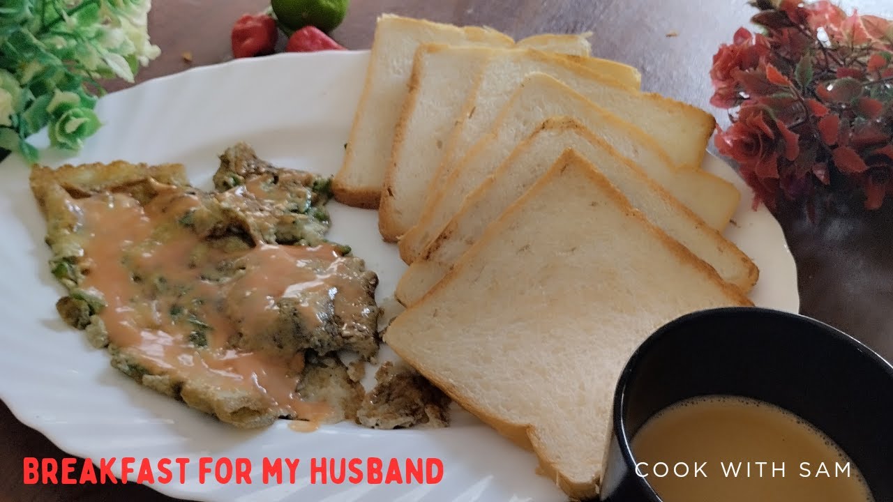 How I make breakfast for husband| husband breakfast | cook with sam ...