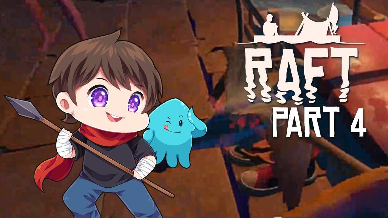 Let's Play! Raft - Part 4 - YouTube