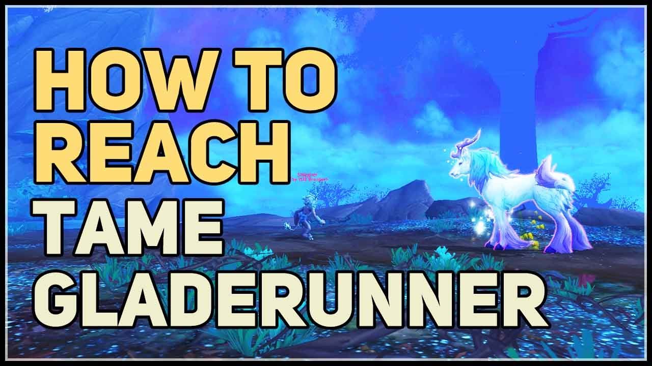 Tame Gladerunner WoW Ardenweald - YouTube