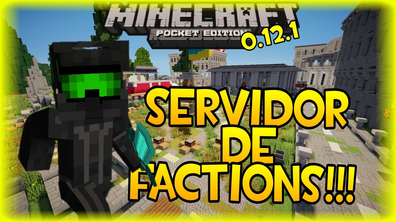 SERVIDOR DE FACTIONS-KIT PVP | MINECRAFT PE 0.12.1 - YouTube