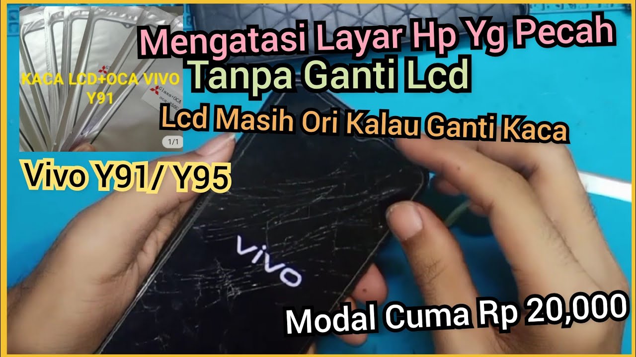Cara Mengatasi Layar Hp Pecah Tanpa Mengganti Lcd..‼️Lcd Hp Masih Pakai ...