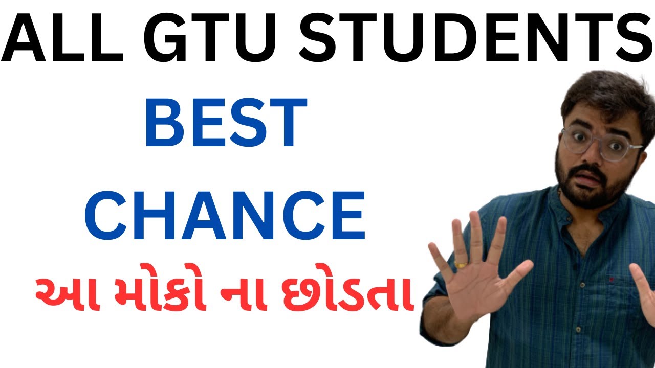 All GTU Students | Best Chance | Do not miss - YouTube