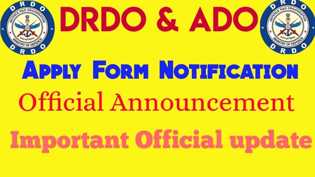 DRDO & ADO Scientist Form 2020 |Apply Online Form DRDO ADO Scientist ...