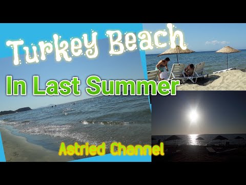 Turkey Beach In Last Summer