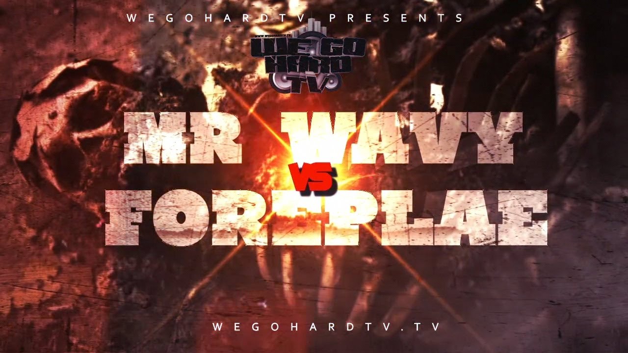 B.CITY / WEGOHARDTV PRESENTS | MR WAVY VS FORPLAE - YouTube
