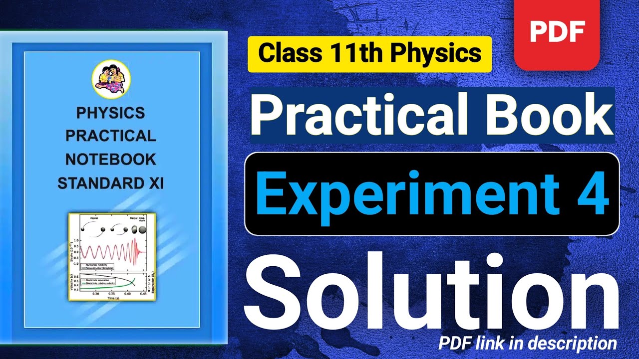 11th physics practical book - physics practical class 11 experiment 4 ...