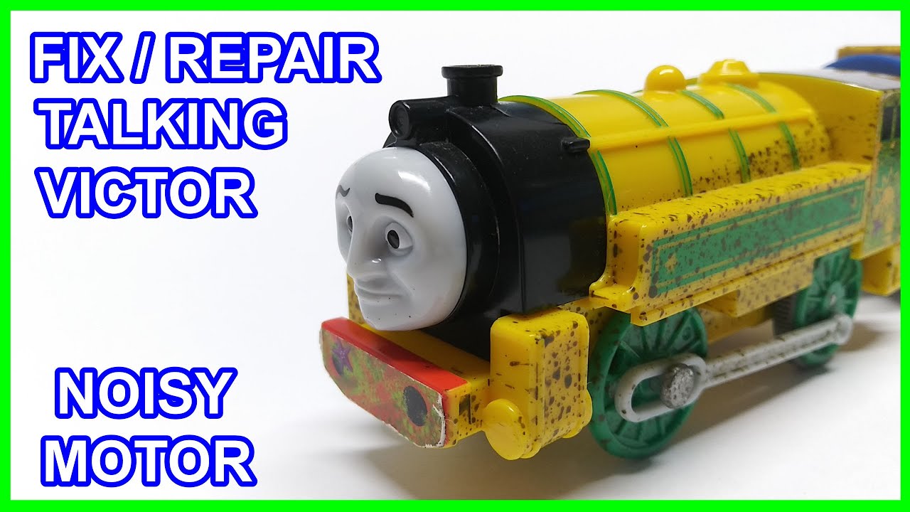 Fix repair Talking Victor Trackmaster noisy motor - YouTube