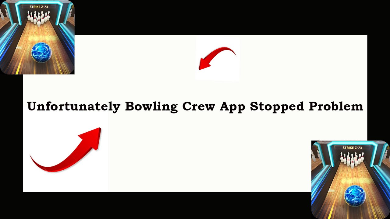 Fix Bowling Crew App Unfortunately Has Stopped | Bowling Crew App Stopped Problem | PSA 24 - YouTube