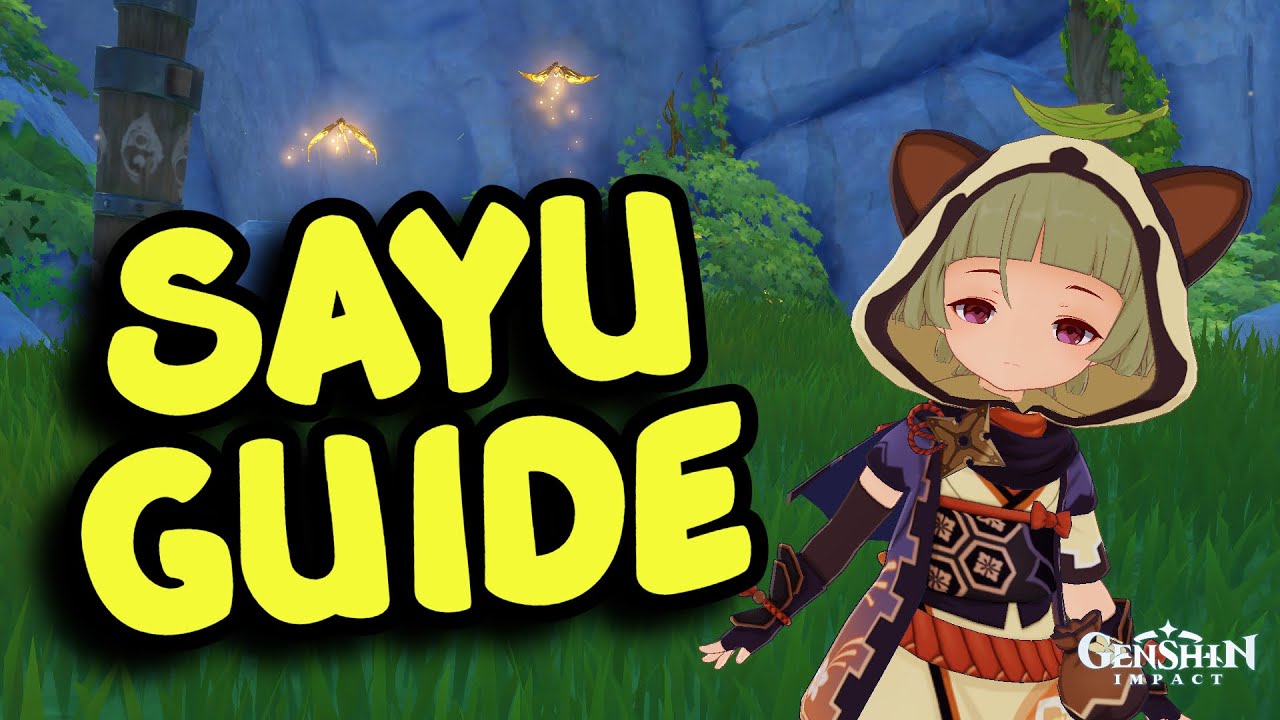 Sayu Guide: Weapons, Artifacts & Team Composition - Genshin Impact ...