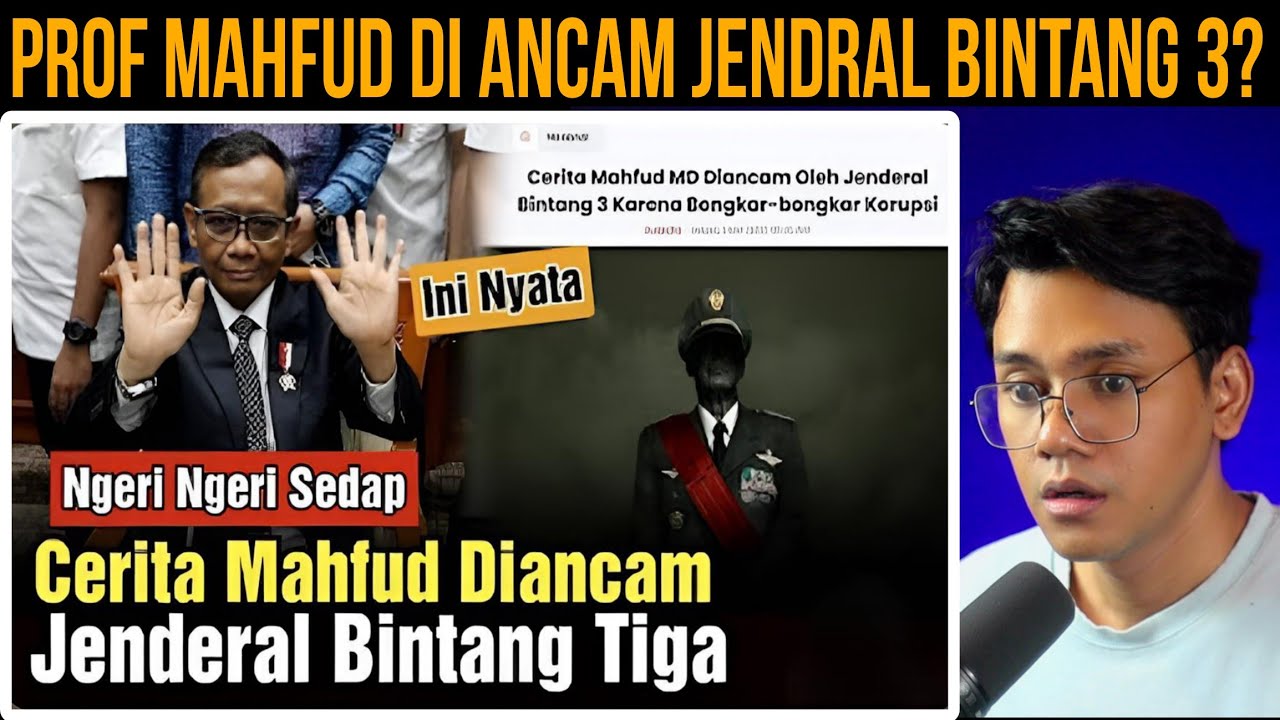 WOW‼️MAHFUD MD DI ANCAM JENDRAL BINTANG 3..DEMI MENEGAKAN HUKUN TANPA ...