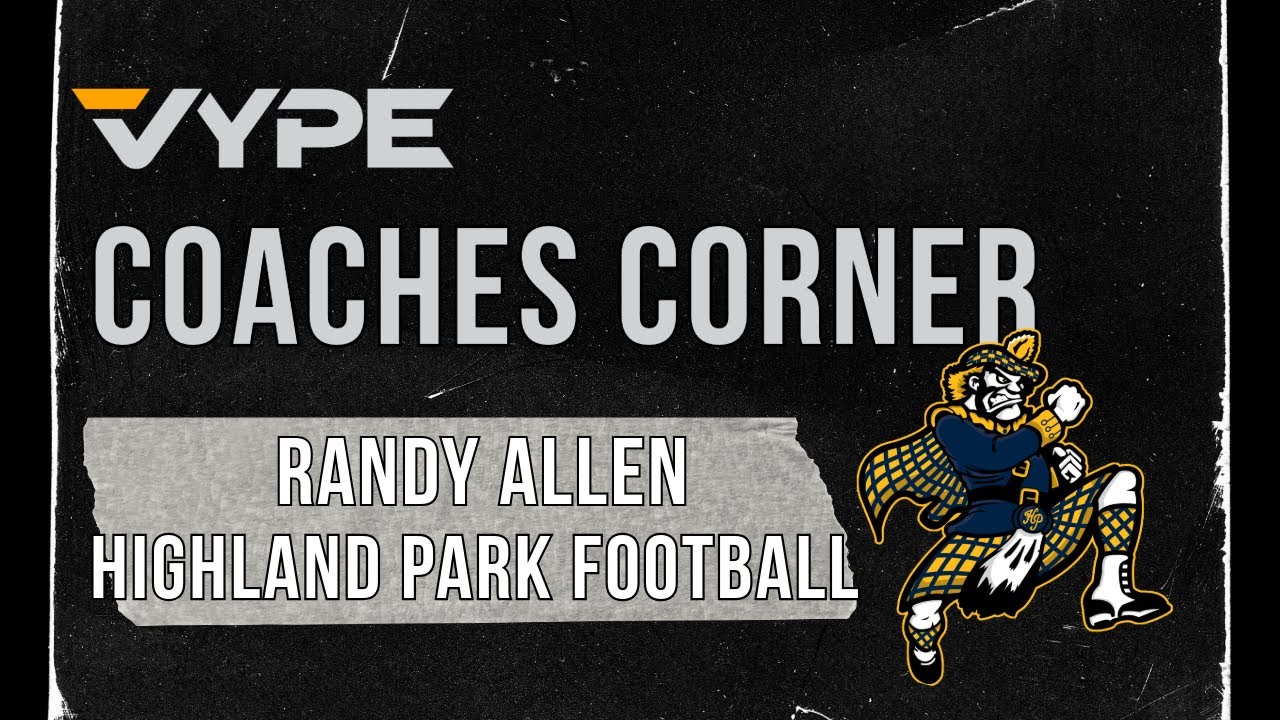 Coaches Corner: Highland Park Football Coach Randy Allen - YouTube