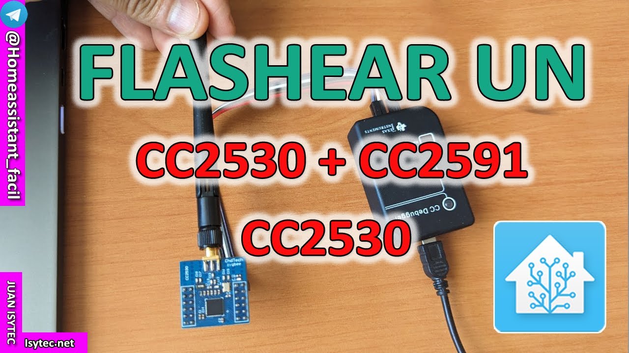 🔥 Flashear CC2530 para home assistant y CC2530+CC2591 - YouTube