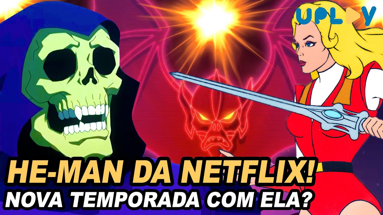 SHE-RA NA NOVA TEMPORADA DO HE-MAN DA NETFLIX! - YouTube
