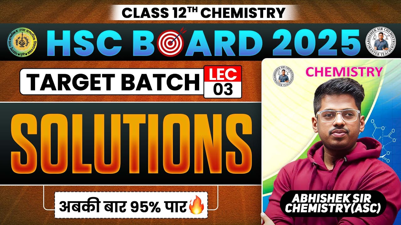 Chap 2. Solutions L- 3 Class12th || Target Batch 2024 || By :- Abhishek Sir Chemistry ASC - YouTube