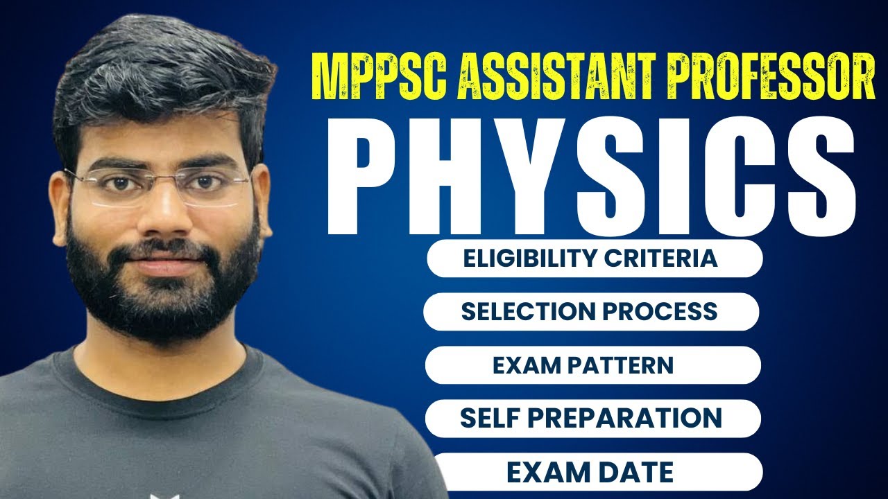 Mppsc assistant professor physics| self preparation strategy| exam date ...