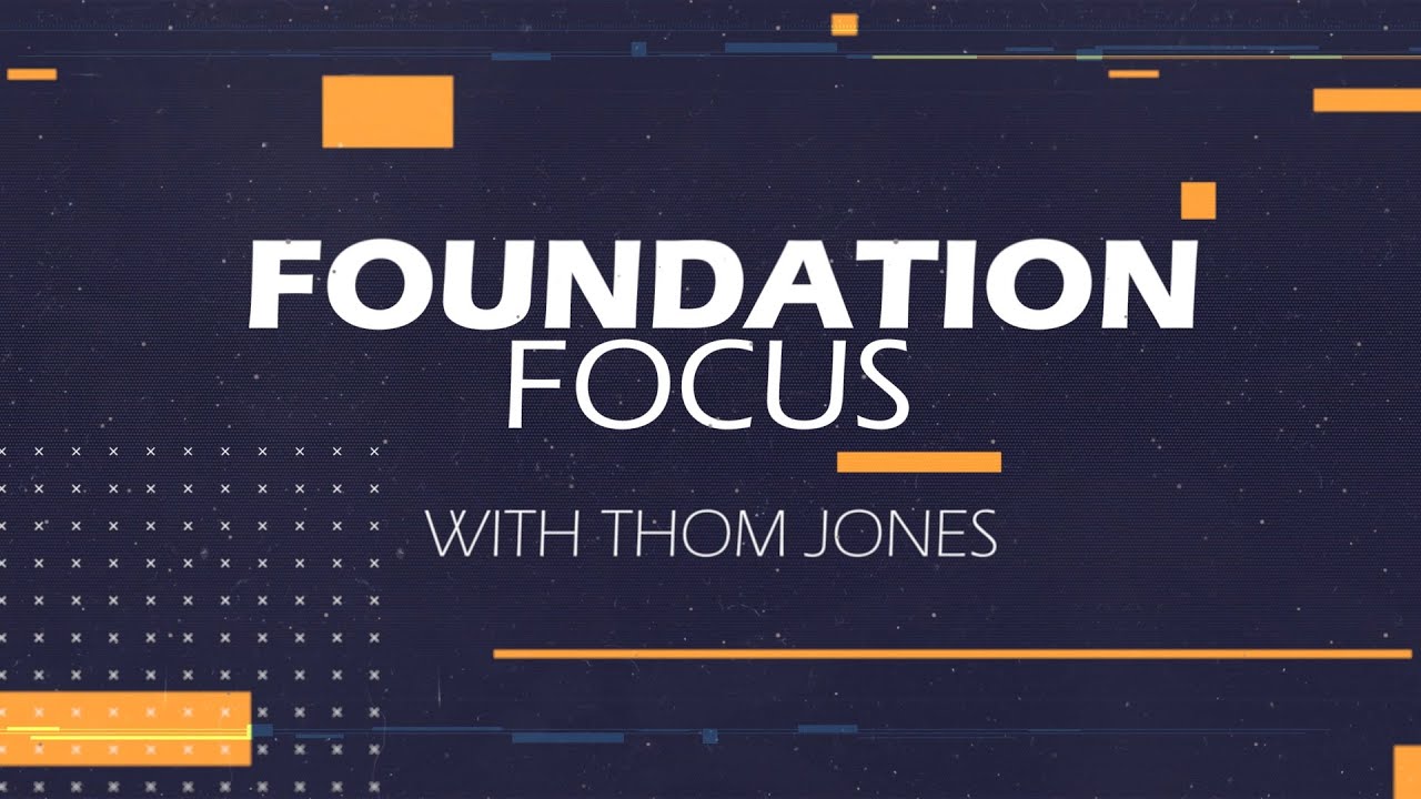 Foundation Focus April 2023 - YouTube