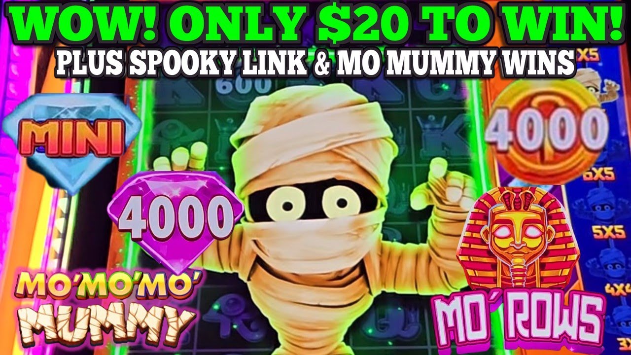 WOW! ONLY $20 TO WIN ON MO MO MO MUMMY SLOT | SPOOKY LINK YETI & MO ...