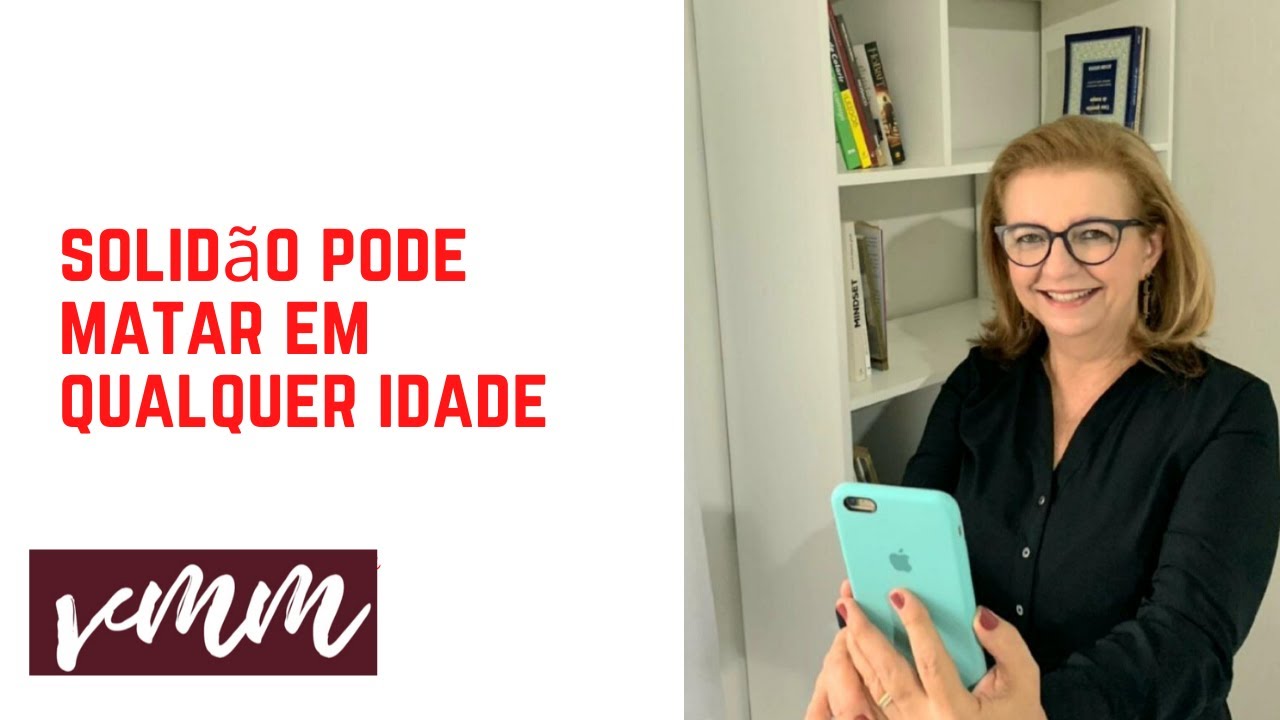 Solidão mata em qualquer idade - YouTube
