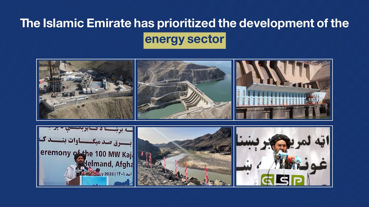 The Islamic Emirate has prioritized the development of the energy ...