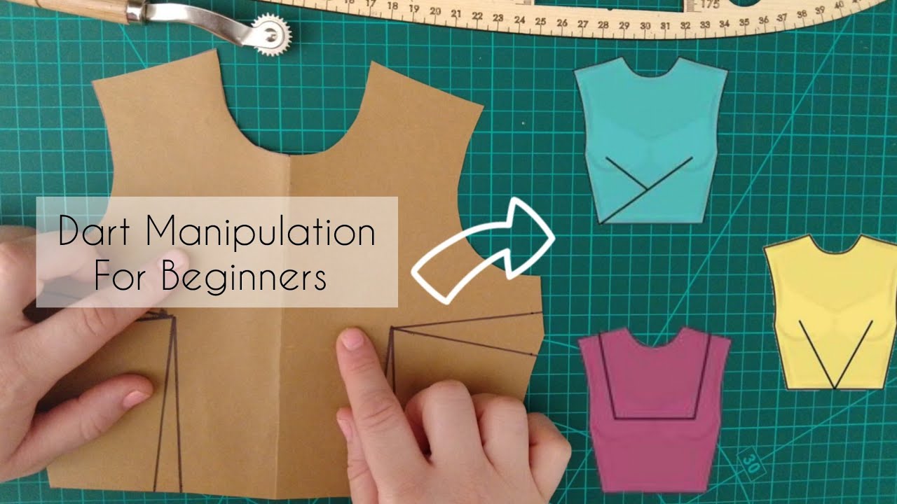 Dart Manipulation for Beginners: A Guide to Essential Pattern Making ...