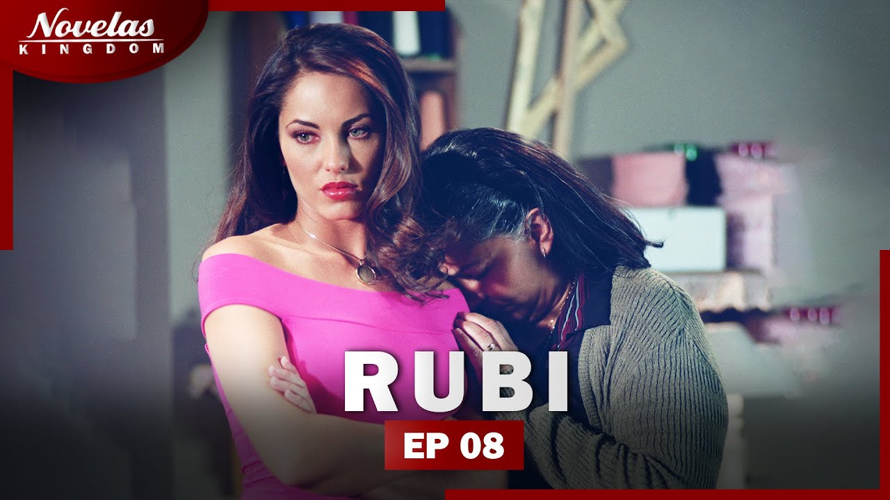 RUBI | Episode - 8 | ( English Dubbed ) Mexico Novela Series - YouTube