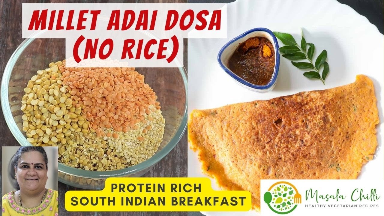 Millet Adai Dosa Recipe | Pani Varagu Adai Dosa | Proso Millet | No ...