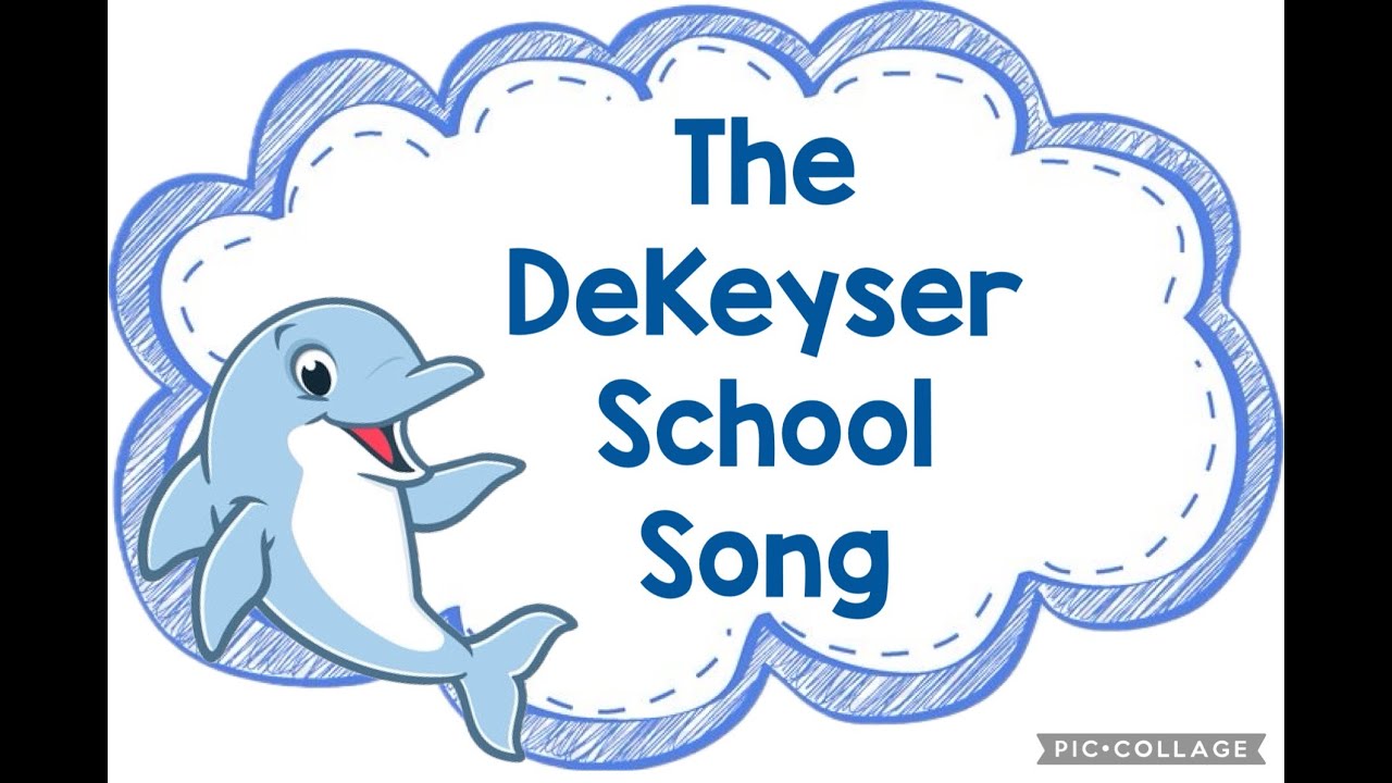 DeKeyser School Song - YouTube
