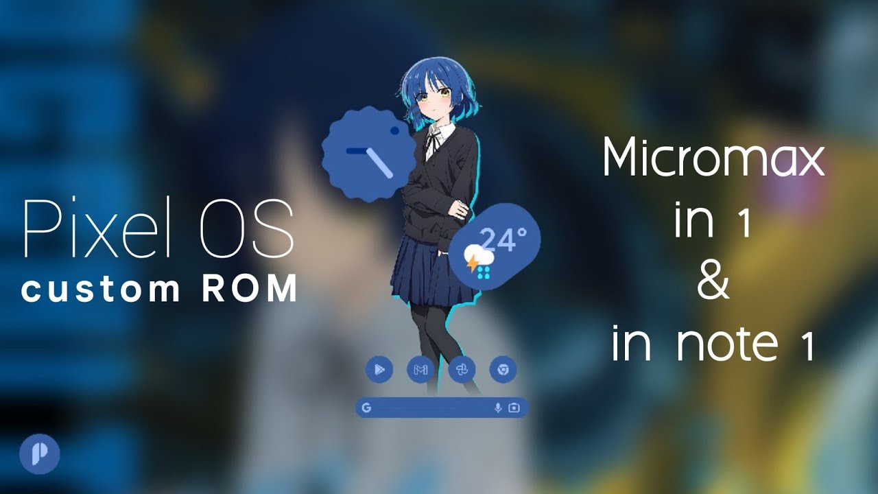 Pixel OS Custom Rom Micromax IN 1 & IN Note 1 | Android 13 | Full ...