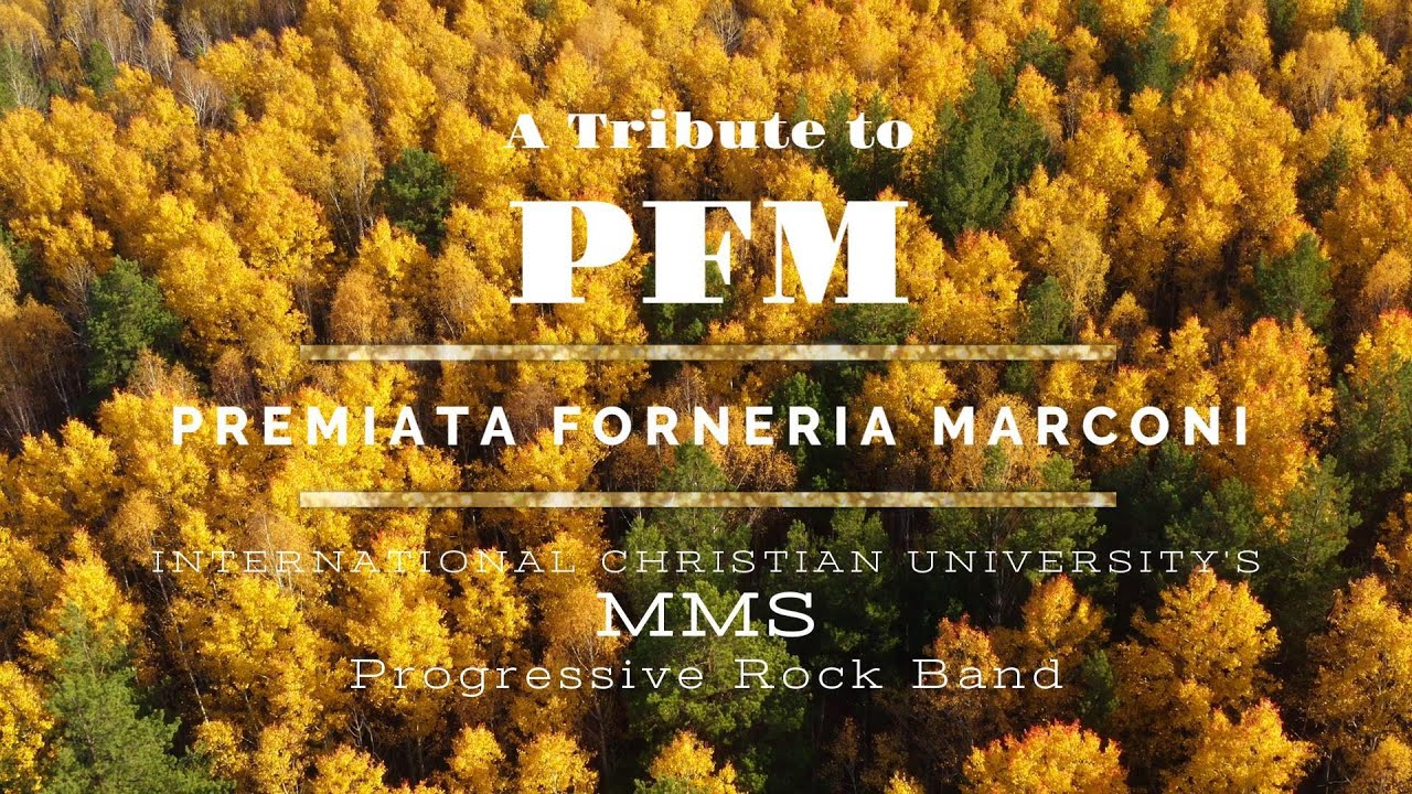 Paper Charms, a tribute to PFM, performed by ICU MMS Progressive Rock ...