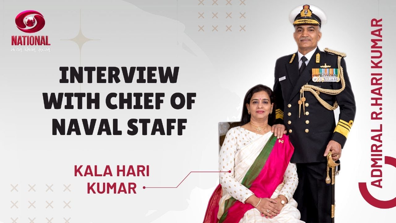 Interview with Chief of Naval Staff - Admiral R.Hari Kumar & Kala Hari ...