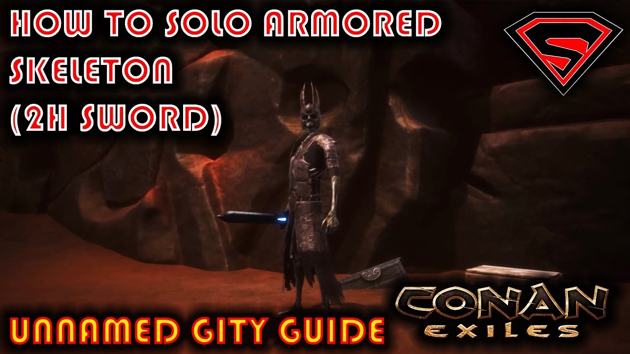 CONAN EXILES HOW TO SOLO THE ARMORED SKELETON BOSS (2H SWORD) - YouTube