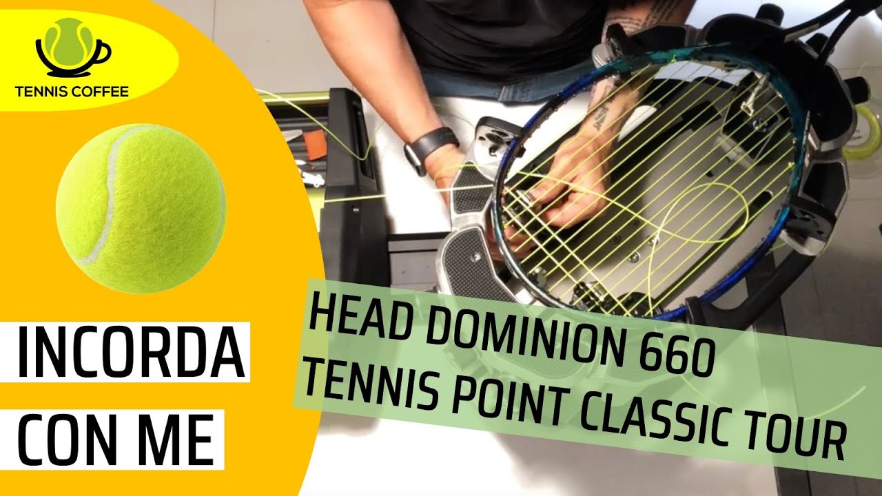 HEAD DOMINION 660 con Tennis Point Classic Tour 🎾 incorda con me una ...