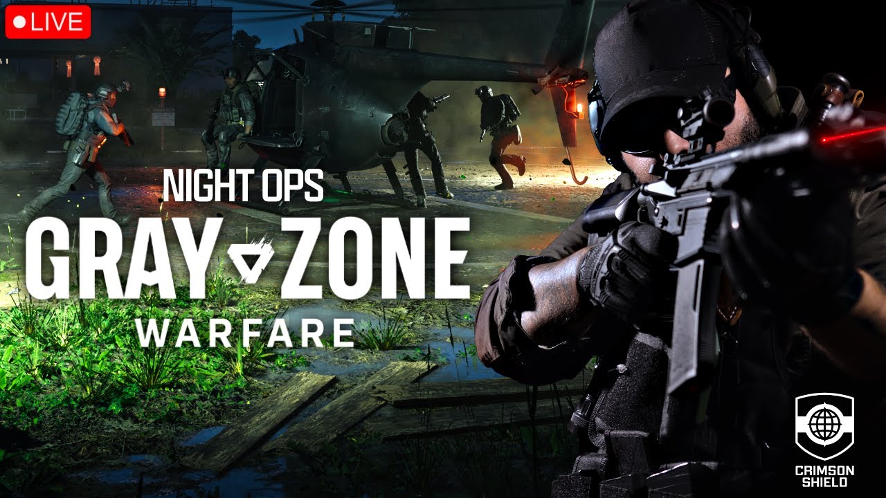 🔴LIVE | NIGHT OPS ACTIVATED | GRAY ZONE WARFARE | KRYZ - YouTube