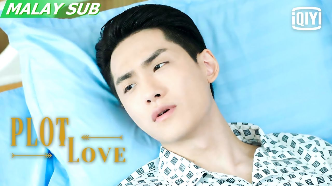 Plot Love | Episod 22 Clip 2 | iQiyi Malaysia - YouTube