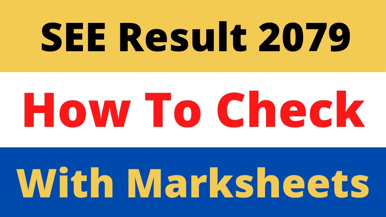 Check Your SEE Result 2079 With Marksheet - YouTube