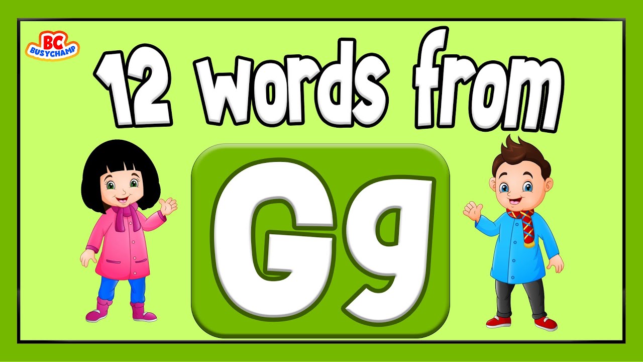 Words That Start With G Phonics For Toddlers 12 Words From G words-that-start-with-g-phonics-for-toddlers-12-words-from-g