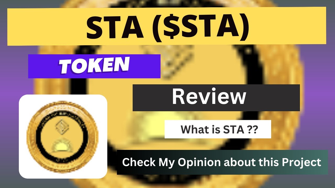 What Is STA STA Coin Review About STA Token YouTube