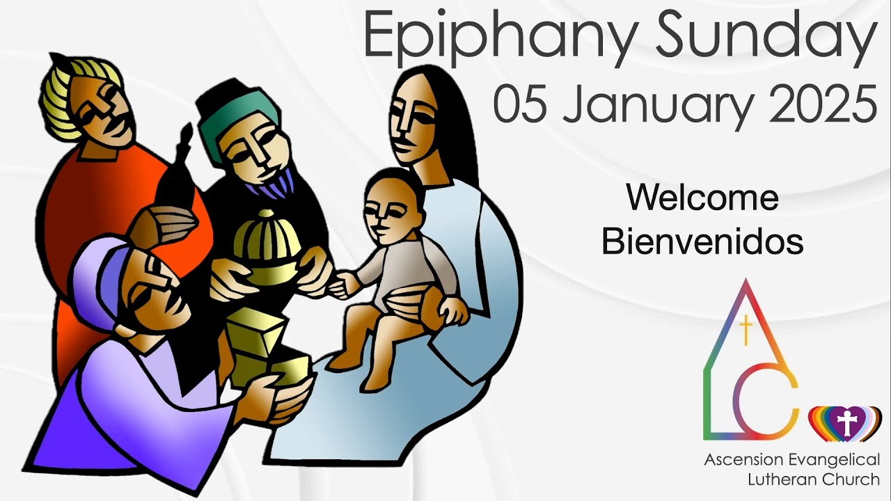 2025.01.05 - Epiphany Sunday - YouTube